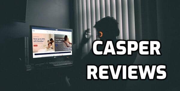 Casper Reviewed (2024): The Good, Bad & Good-To-Know