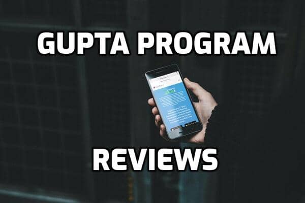 Gupta Program Reviewed (2024): The Good, Bad & Good-To-Know