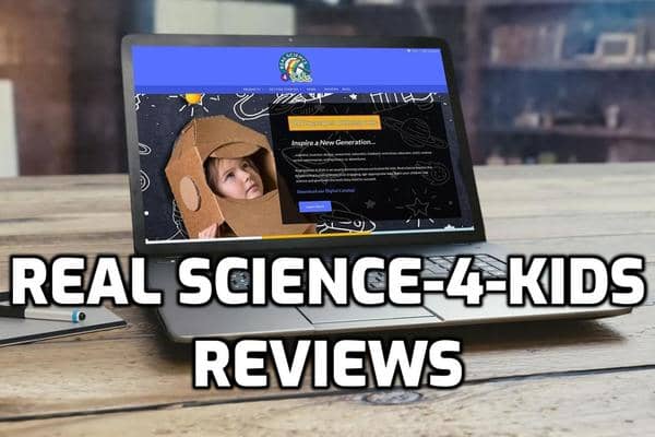 Real Science-4-Kids Reviewed (2024): The Good, Bad & Good-To-Know
